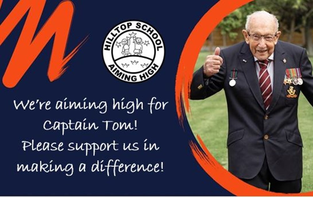 Hilltop First School is fundraising for The Captain Tom Foundation