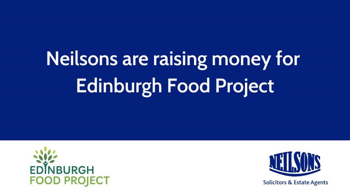 Neilsons Solicitors and Estate Agents is fundraising for Edinburgh Food ...