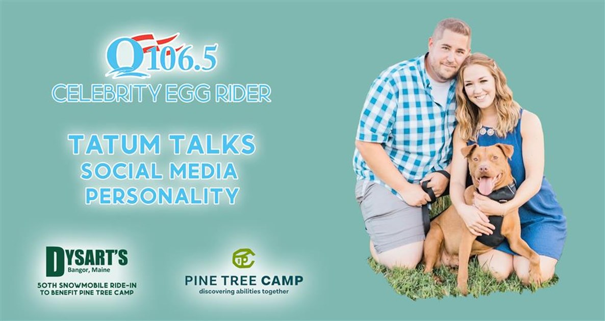 Tatum Talks is fundraising for Pine Tree Society