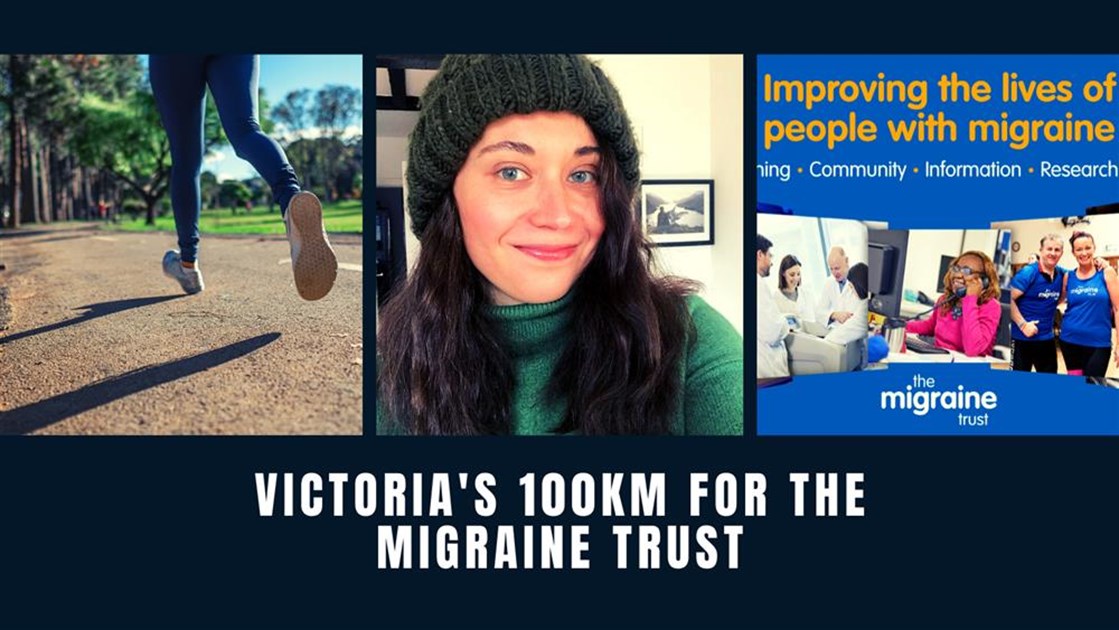 Victoria Cahill is fundraising for The Migraine Trust