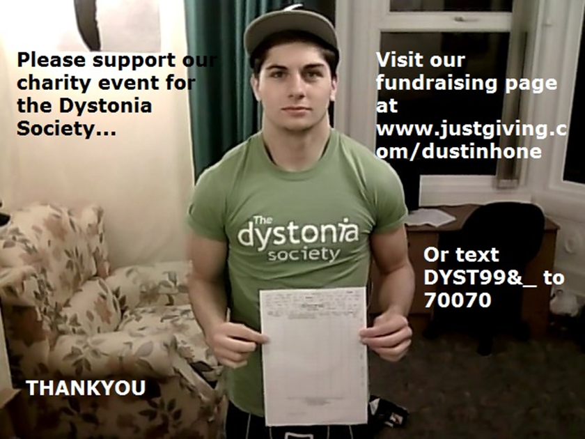 Dustin Hone is fundraising for Dystonia UK