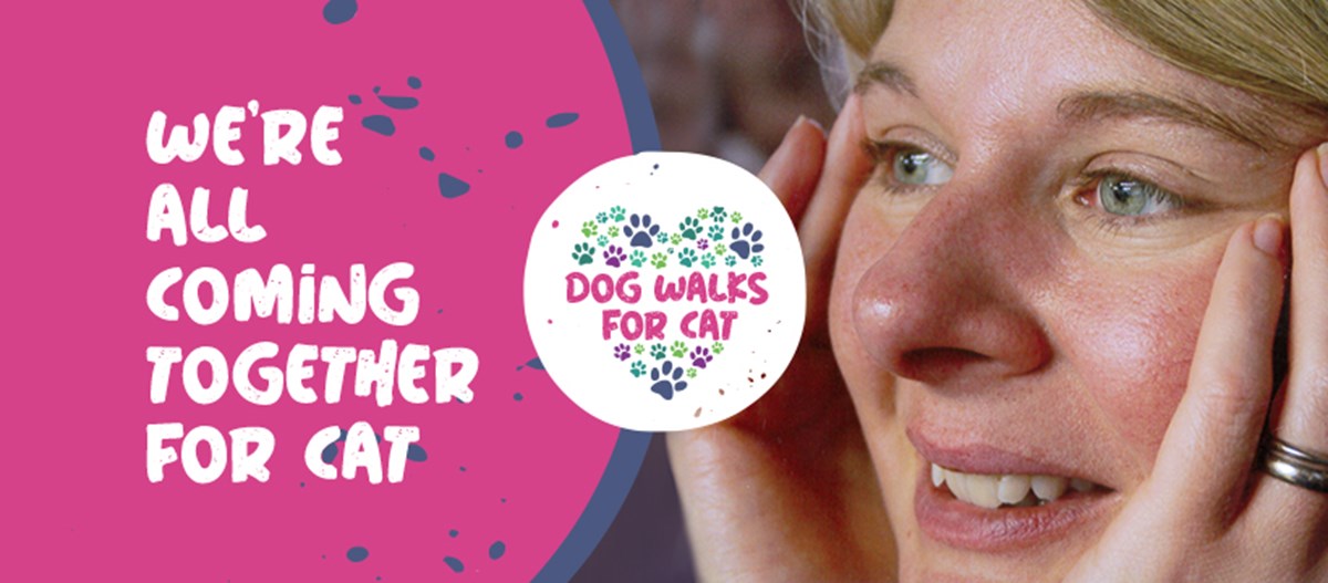 Dog Walks for Cat For Catriona Walker is fundraising for Macmillan ...